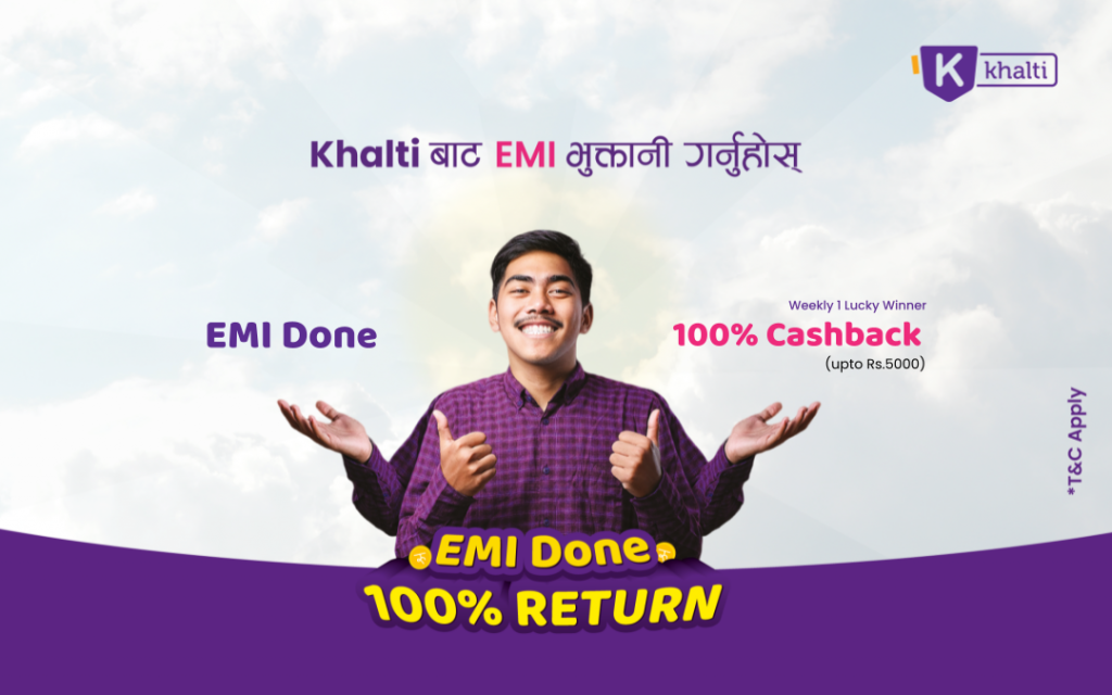 Khalti बाट EMI DONE, 100% Return - Khalti by IME