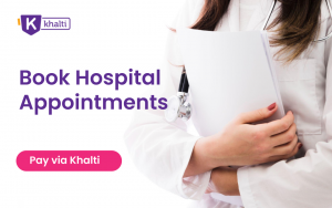 Book hospital appointment online - Khalti by IME