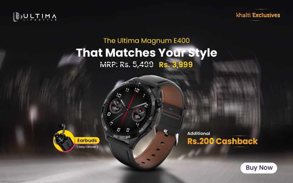 Ultima Magnum E400 SmartWatch : Exclusive at Khalti - Khalti by IME